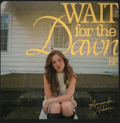 Amanda Nolan Unveils Debut EP Wait For The Dawn